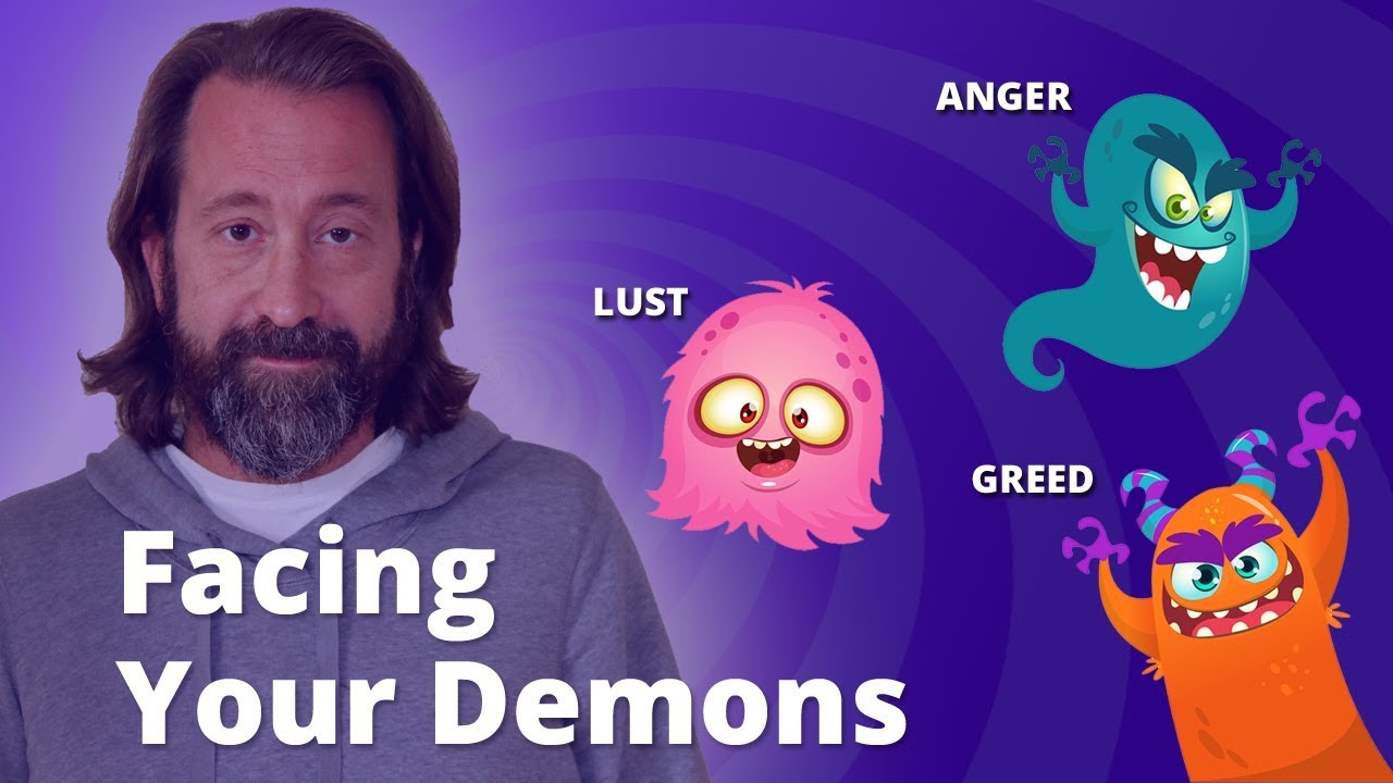 Facing your demons... anger, lust and greed | SoulFish