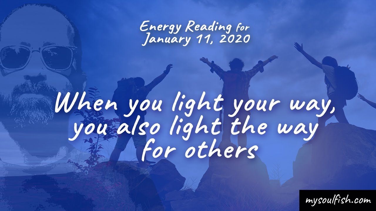 Today, when you light your way, you also light the way for others ...
